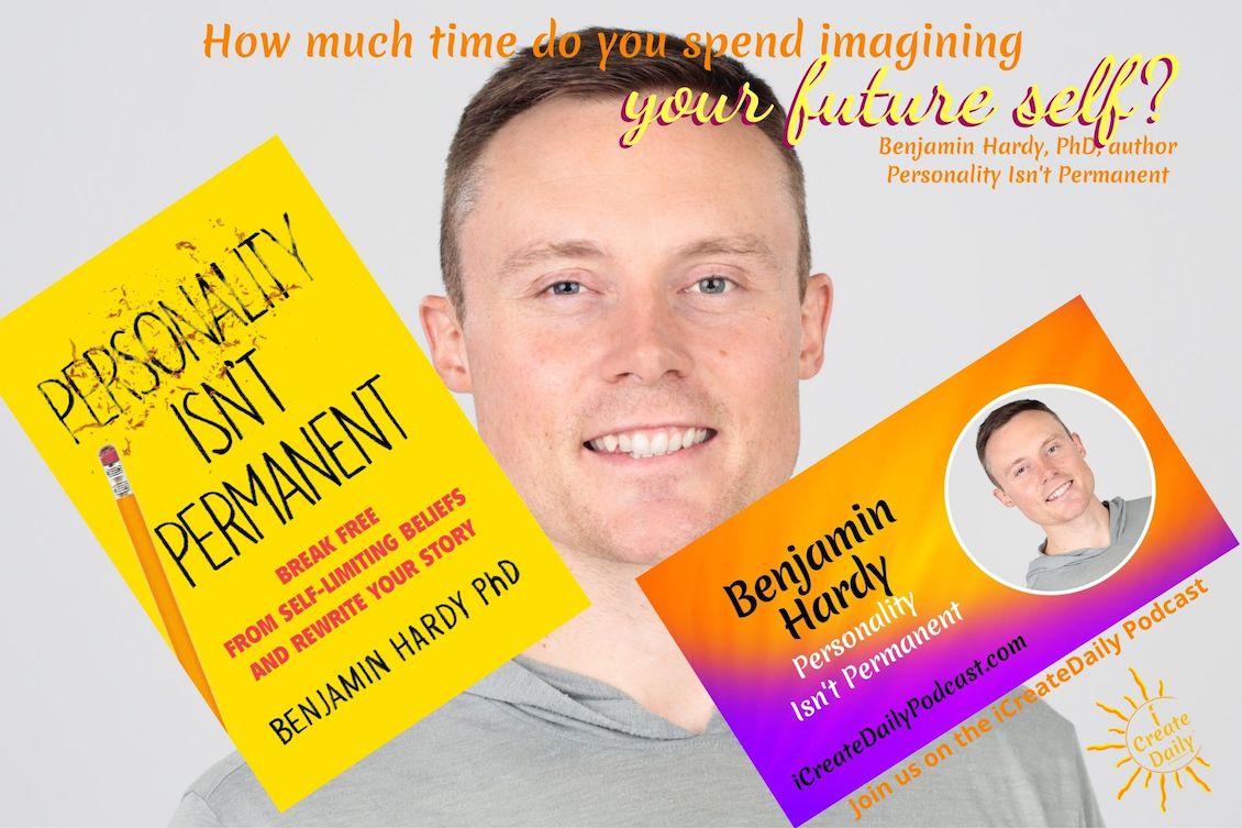 45+ Benjamin Hardy Quotes for Insight and Perspective - iCreateDaily