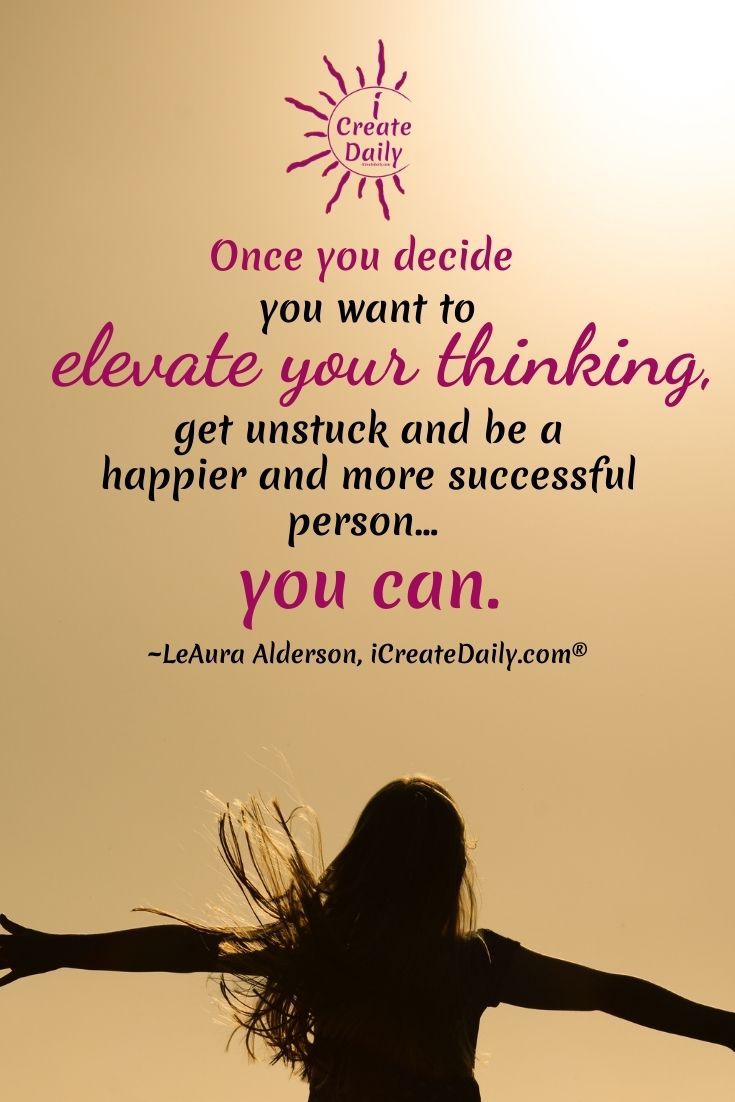 Turn Stinking Thinking into Positive Power - iCreateDaily