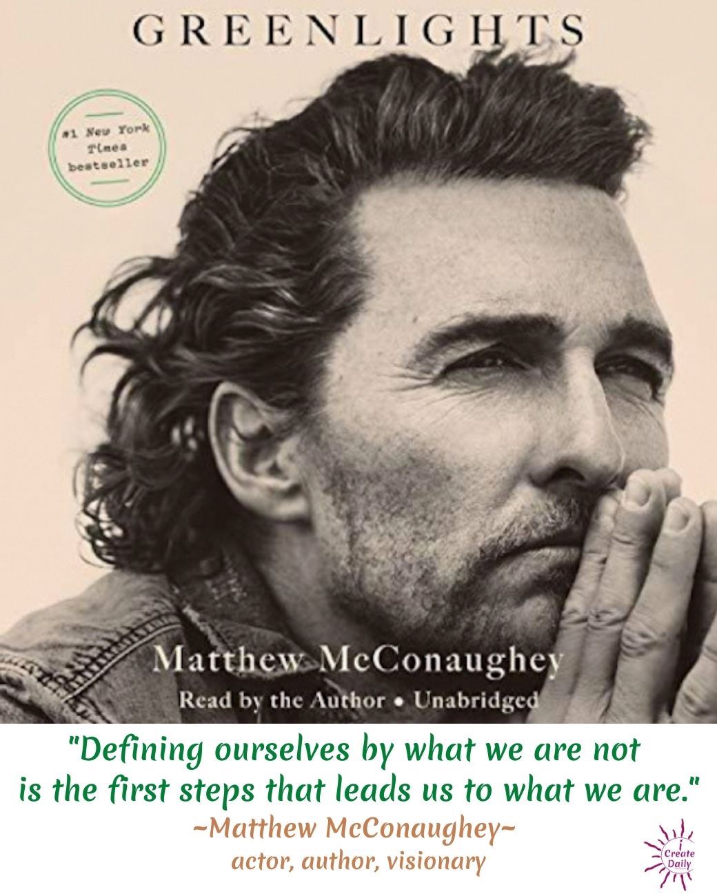 26 Matthew McConaughey Quotes - Poignant and Powerful - iCreateDaily