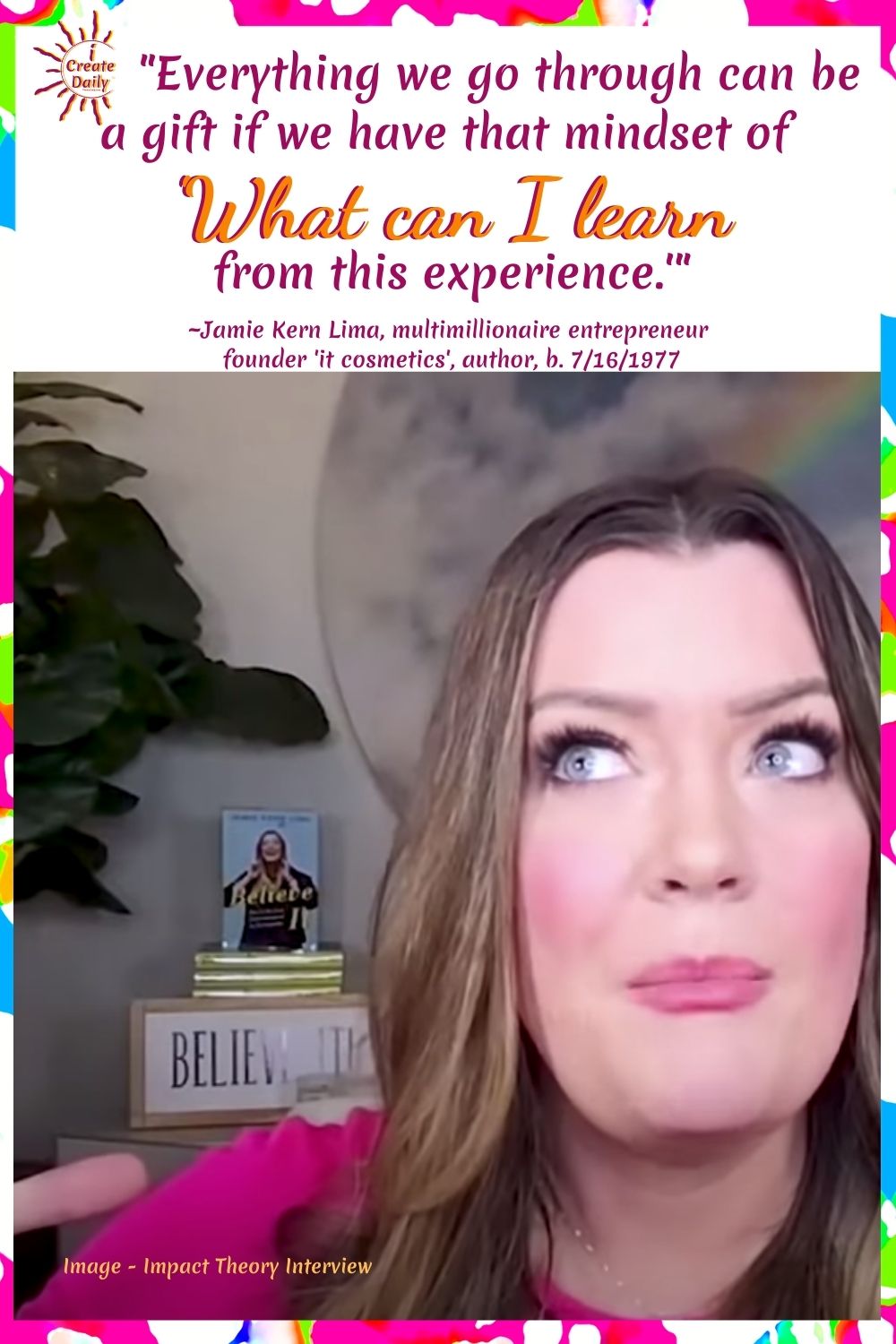 Jamie Kern Lima Quotes - an Inspiring Self Made Multimillionaire ...