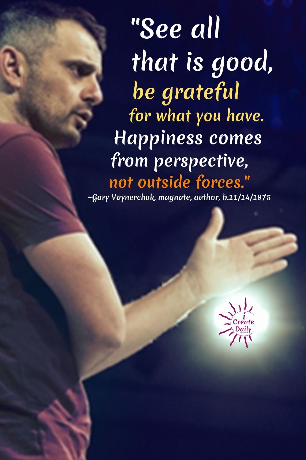 72+ Gary Vaynerchuk Quotes for Powerful Positivity and Optimism ...